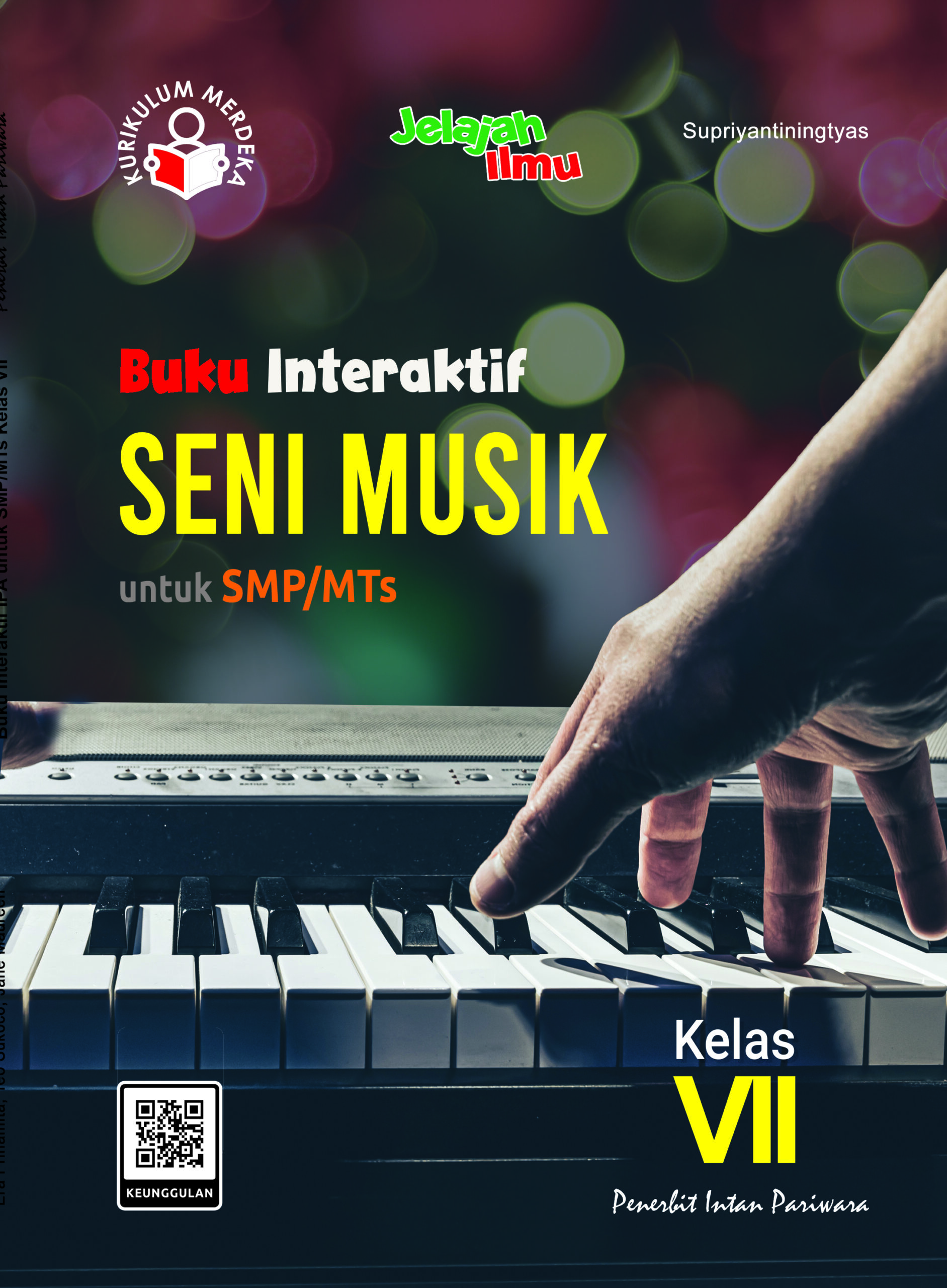 Buku Interaktif Seni Musik Kelas VII SMP/MTs – Intan Pariwara Edukasi