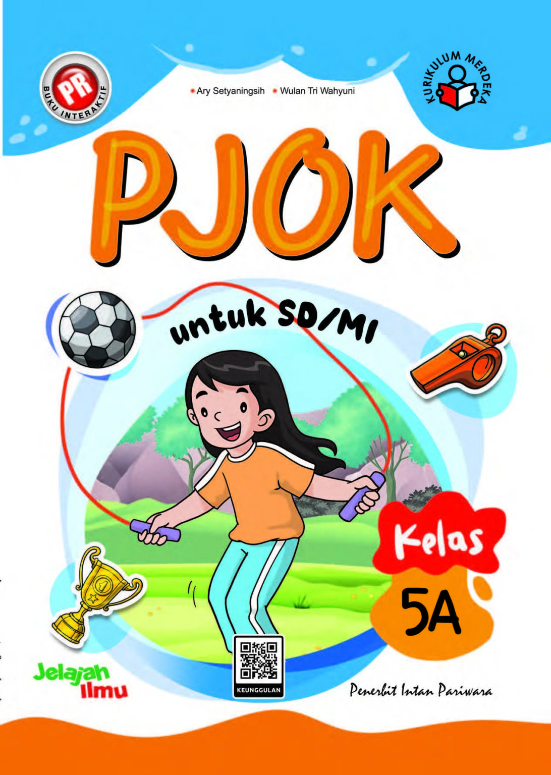 PR PJOK untuk SD/MI Kelas 5A – Intan Pariwara Edukasi