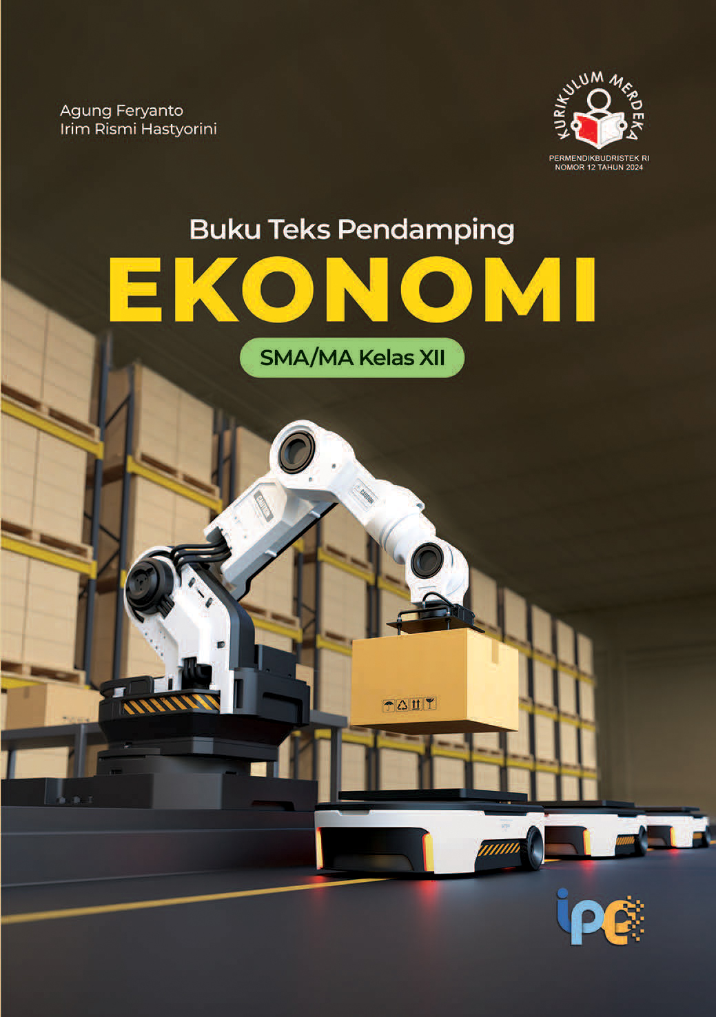 Buku Teks Pendamping Ekonomi SMA/MA Kelas XII – Intan Pariwara Edukasi